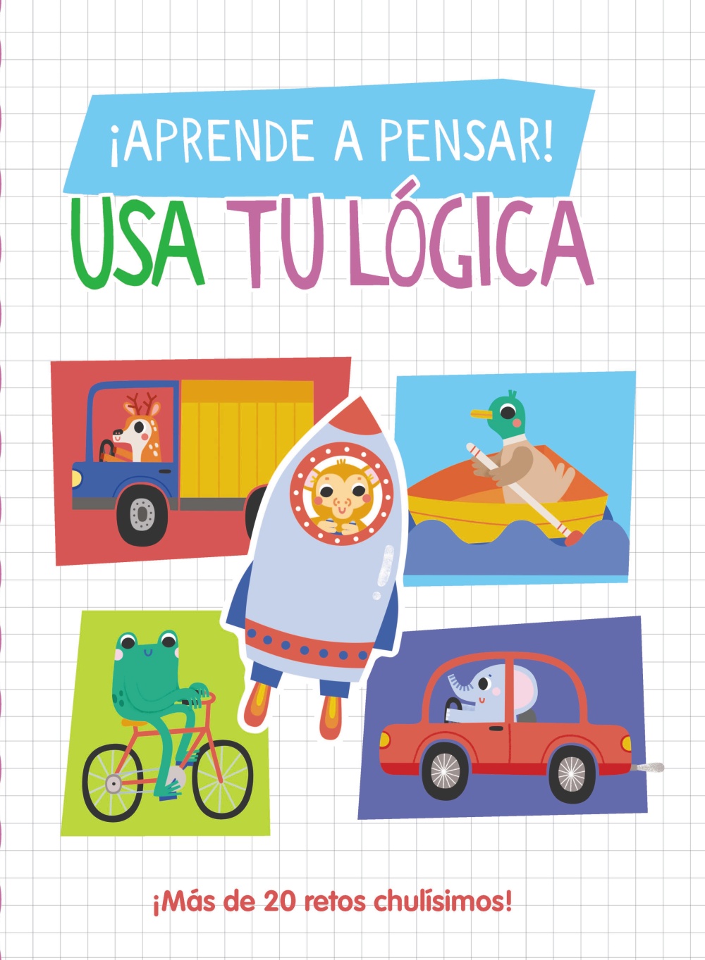 ¡Aprende a pensar! - Usa tu lógica - Hablamos de Libros