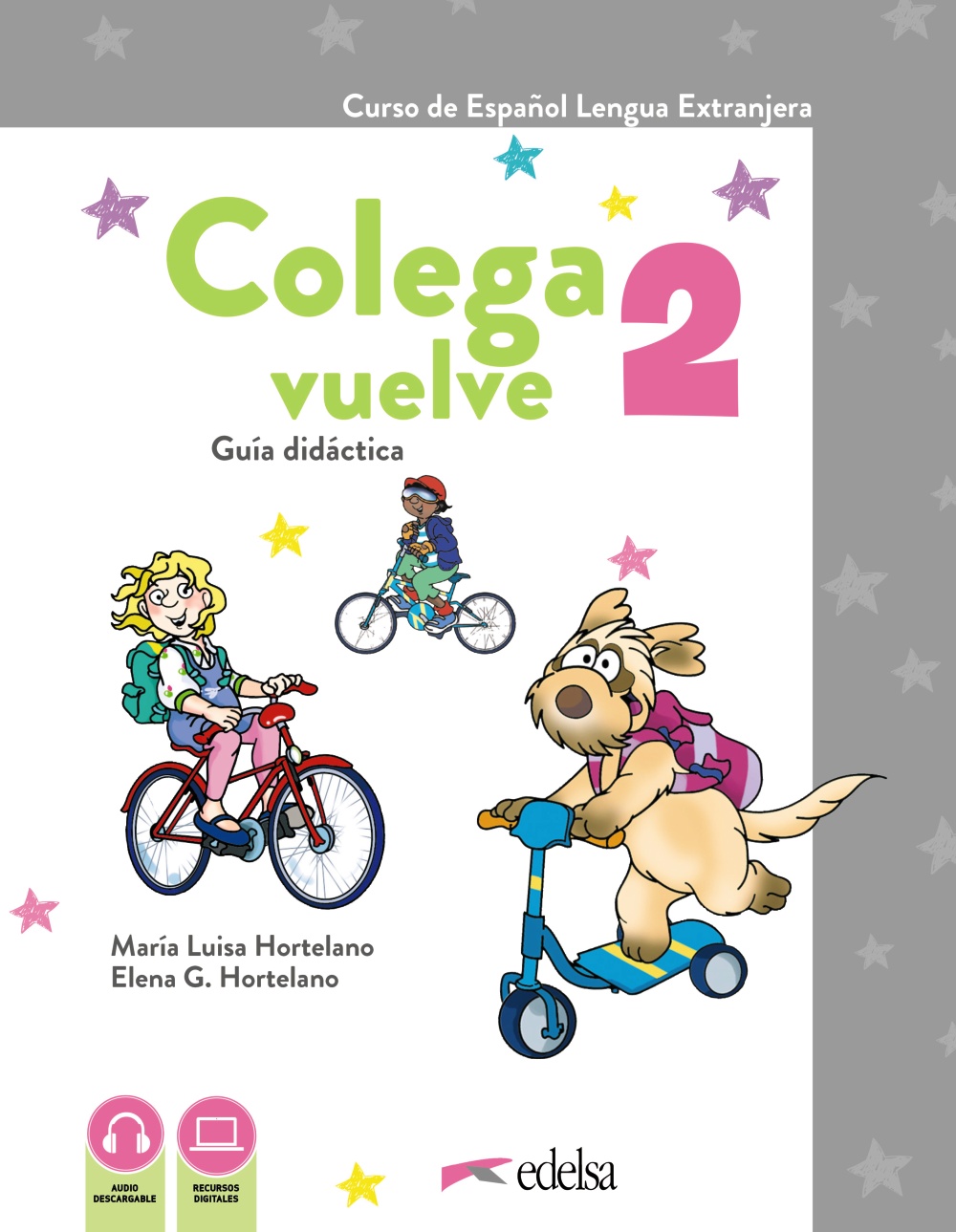 Colega Vuelve 2 (A1.2). Guía didáctica digital - Hablamos de Libros