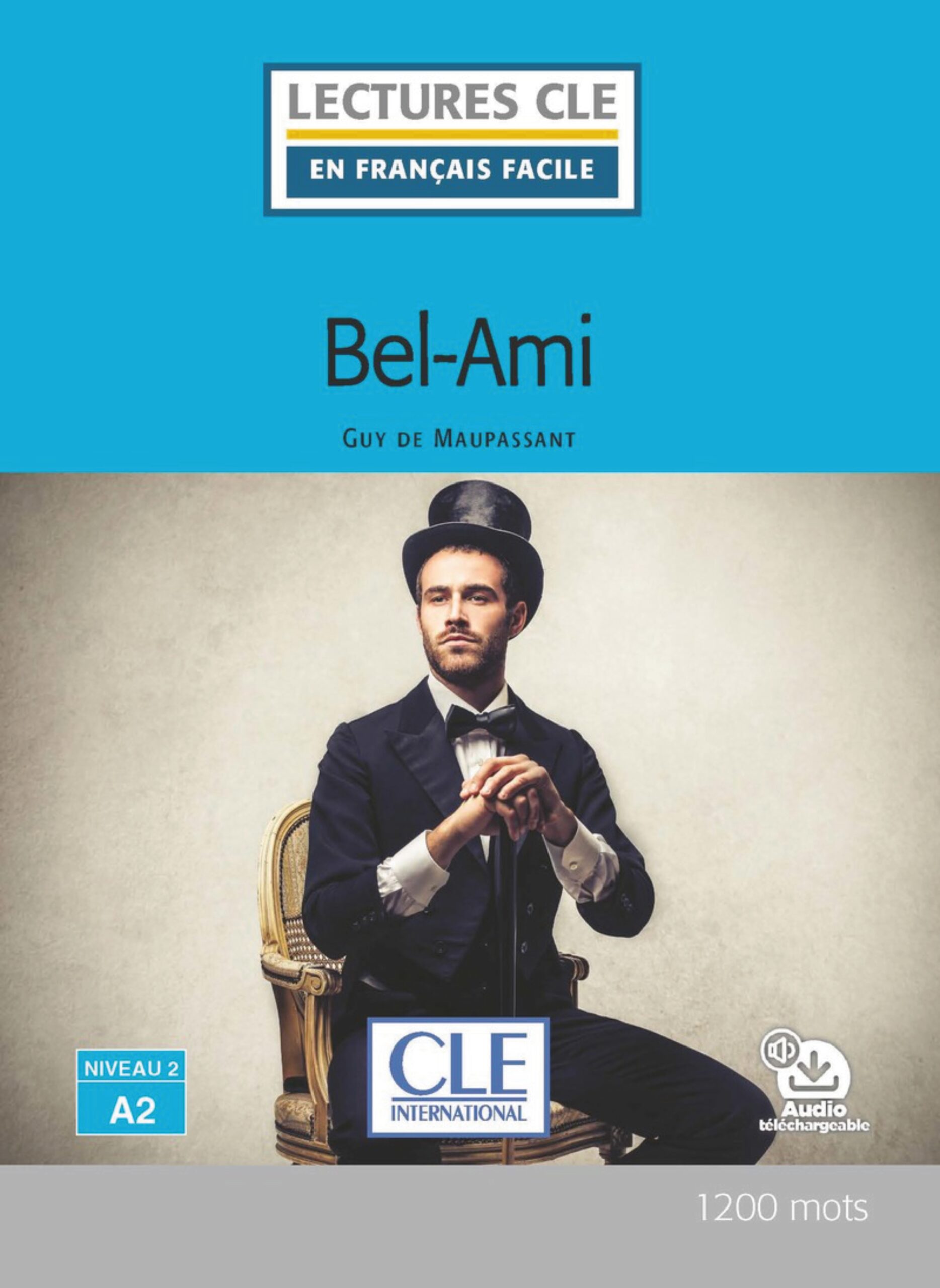 Bel ami - Niveau 3/B1 - Livre+Audio téléchargeable - Hablamos de Libros