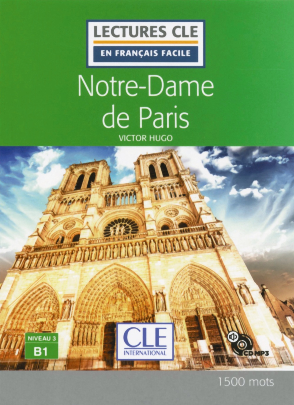 Notre-Dame de Paris - Niveau 3/B1 Livre+CD - Hablamos de Libros