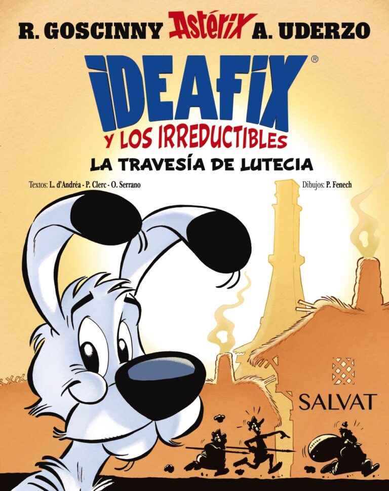 Ideafix y los irreductibles, 7. La travesía de Lutecia - Hablamos de Libros